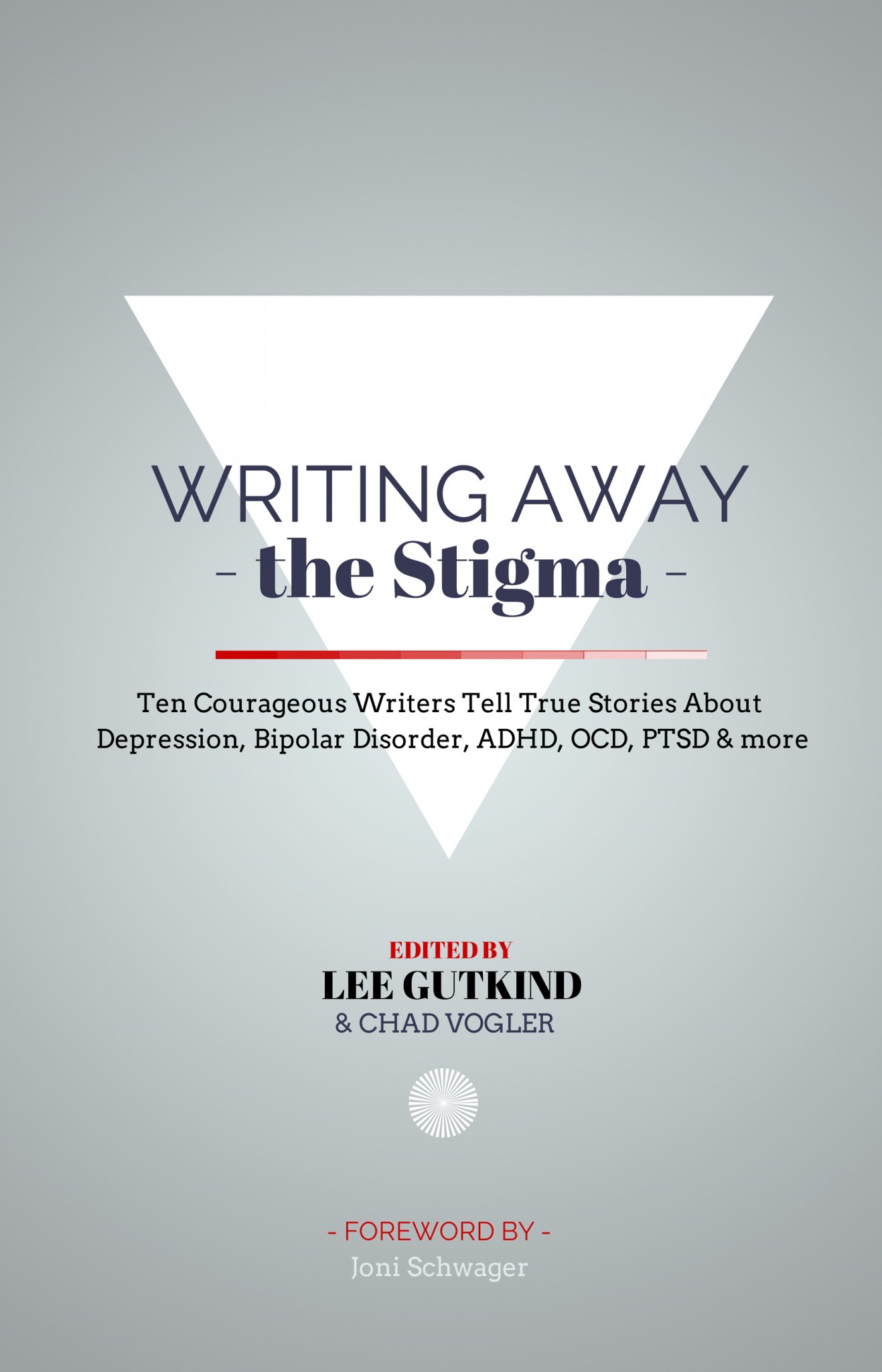 Writing Away the Stigma | Lee Gutkind